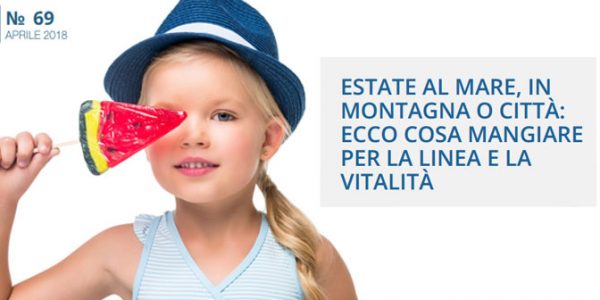ESTATE AL MARE, IN MONTAGNA O CITTÀ: ECCO COSA MANGIARE PER LA LINEA E ...